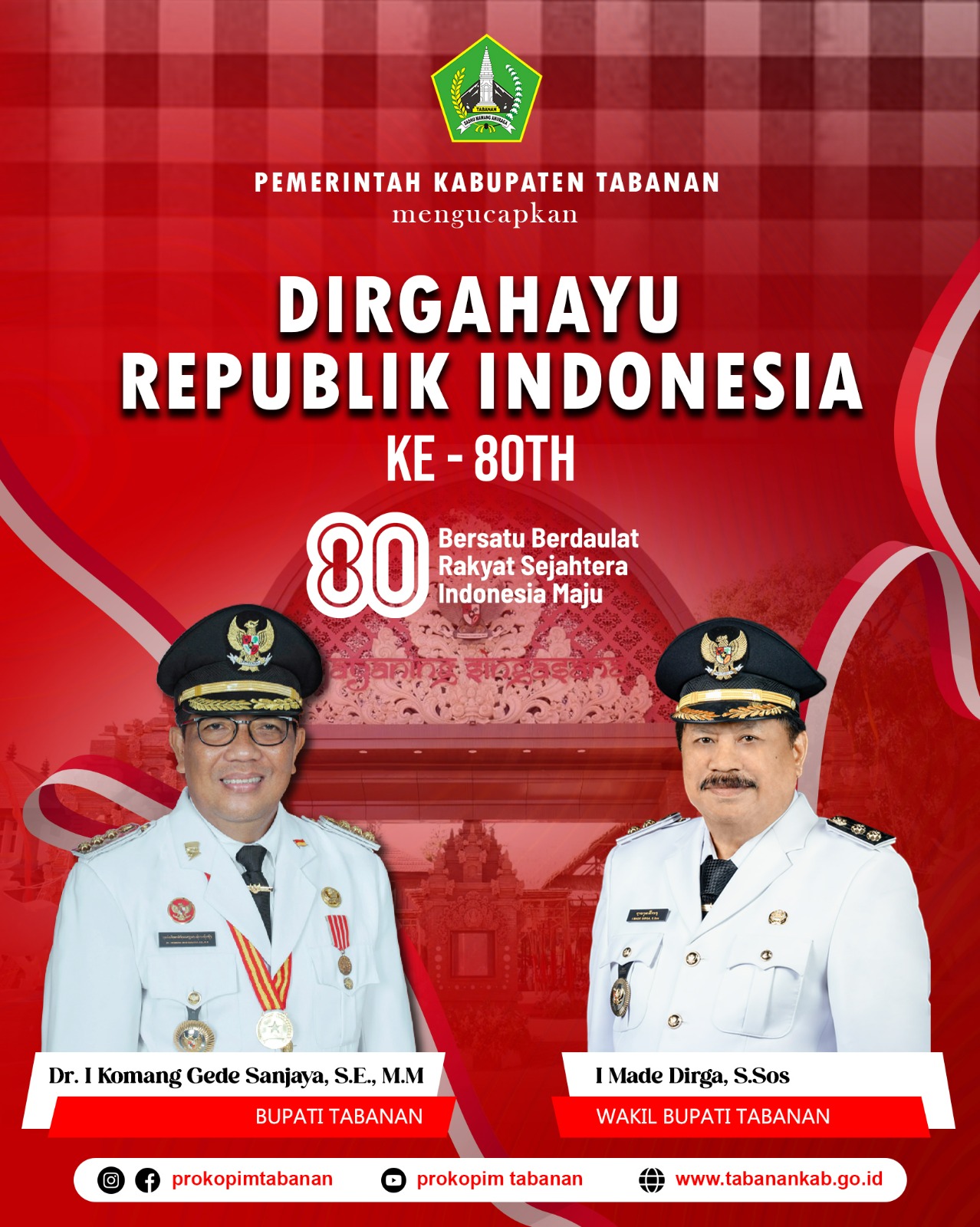 Pemerintah Kabupaten Tabanan Ucapkan Dirgahayu ke-80 Republik Indonesia - SUARA TABANAN